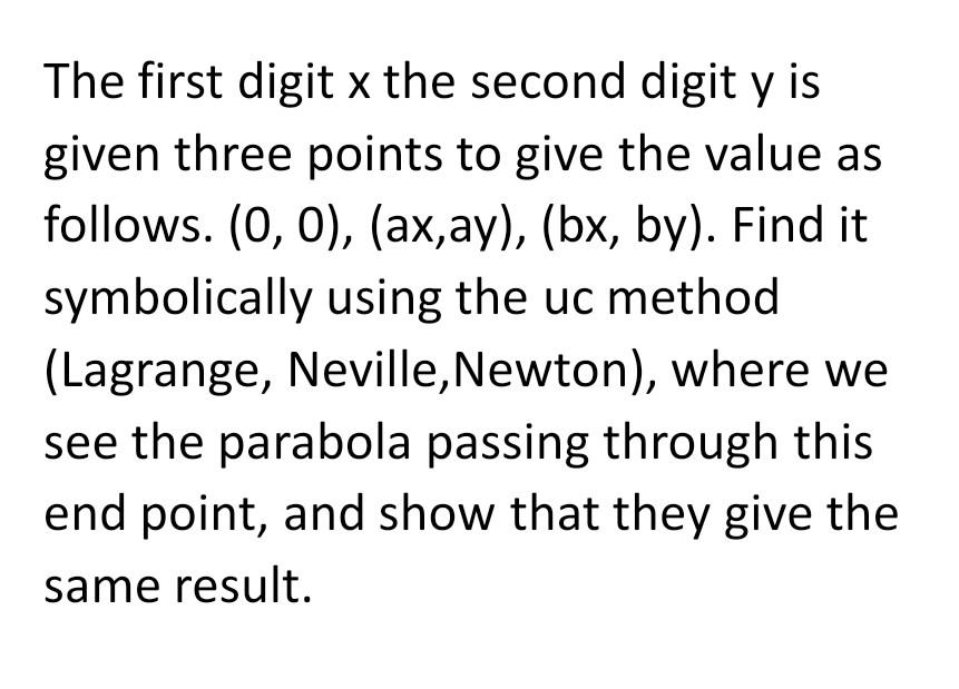 Solved The first digit x the second digit y is given three | Chegg.com