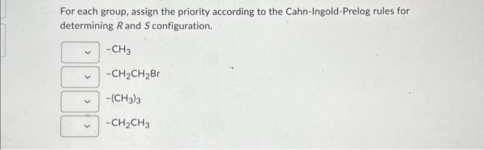 Solved For each group, assign the priority according to the | Chegg.com