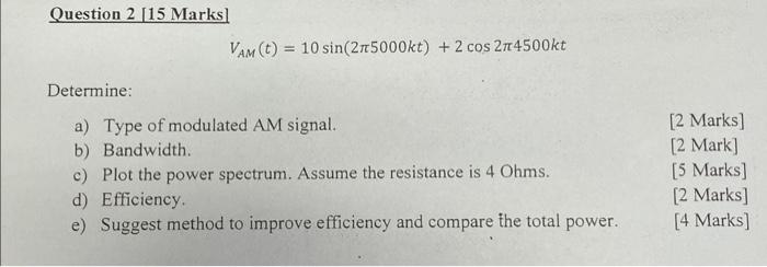 Solved Question 2 [15 Marks] | Chegg.com