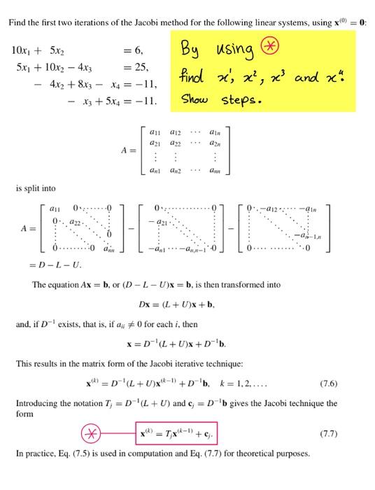 Solved Find the first two iterations of the Jacobi method | Chegg.com