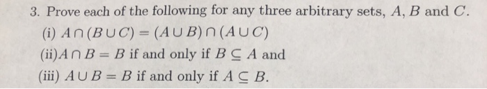 Solved 3. Prove each of the following for any three | Chegg.com