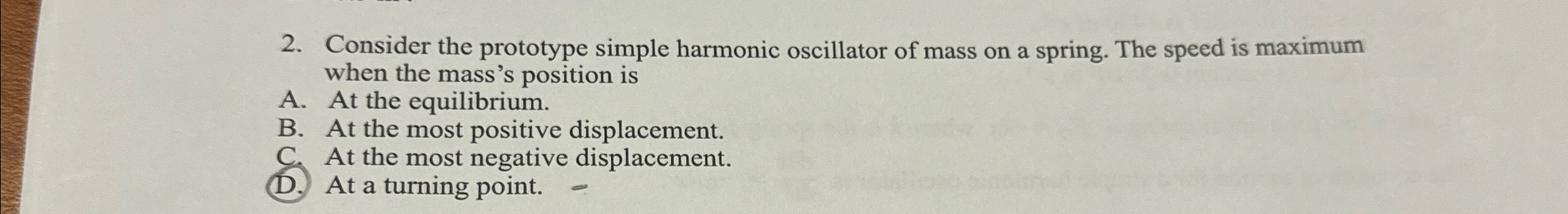 Solved Consider the prototype simple harmonic oscillator of | Chegg.com