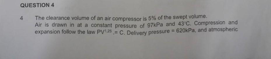 Solved The clearance volume of an air compressor is 5% of | Chegg.com