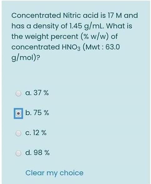 Solved Concentrated Nitric acid is 17 M and has a density of | Chegg.com