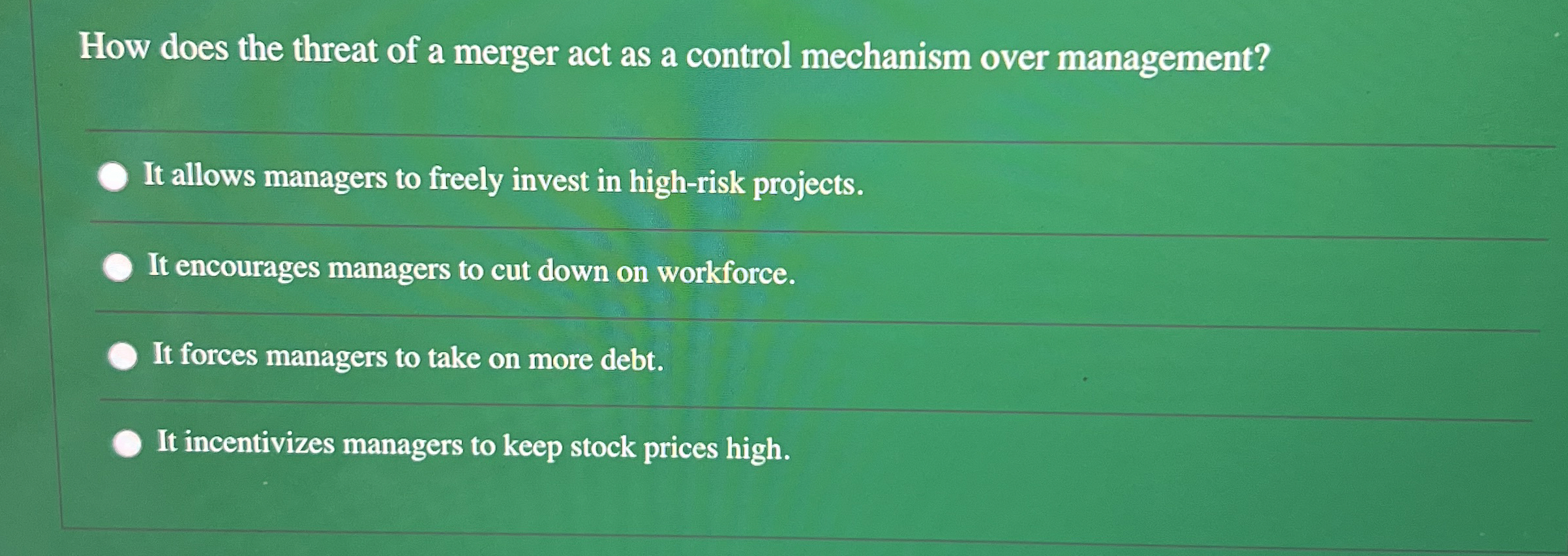 Solved How does the threat of a merger act as a control | Chegg.com