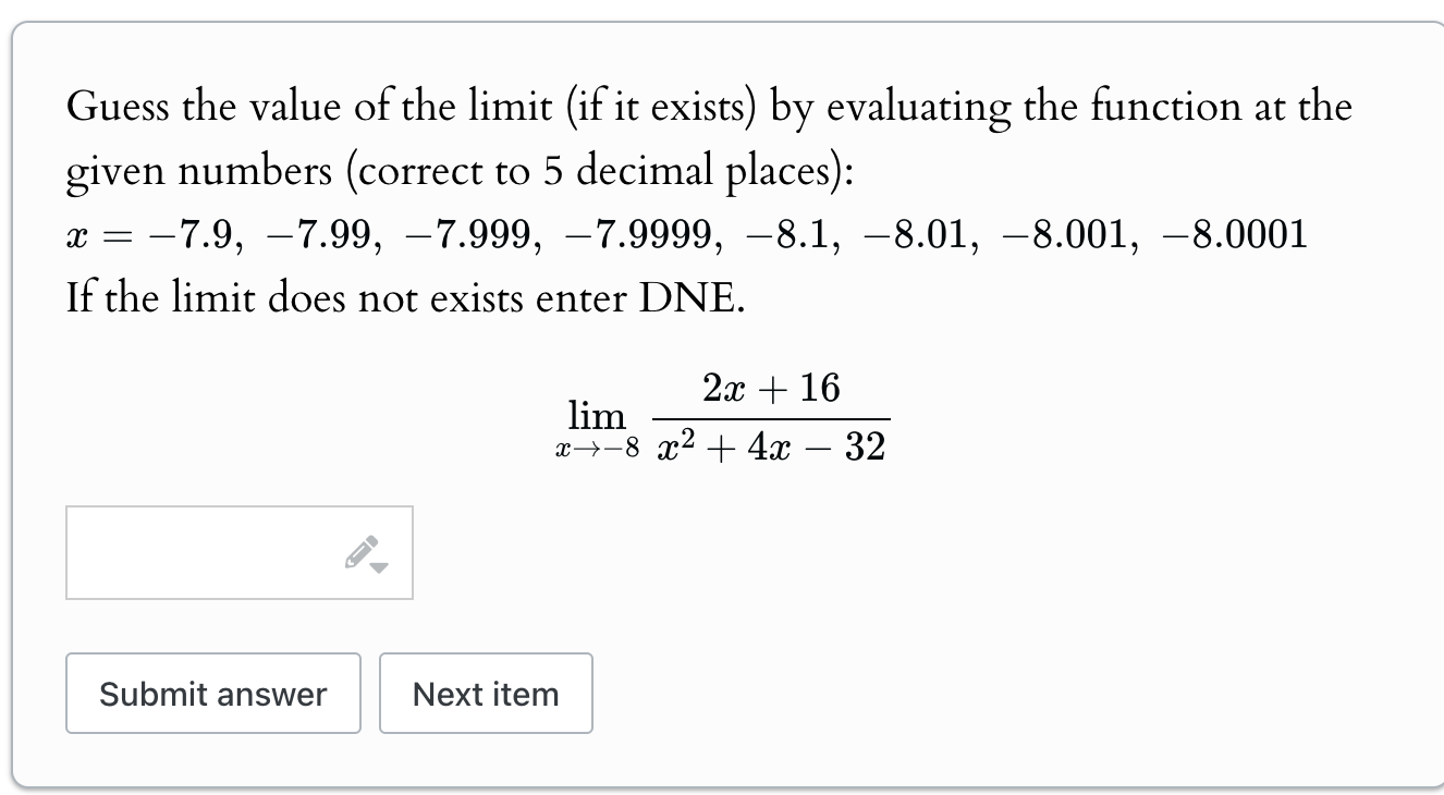 Solved Guess the value of ﻿the limit (if it ﻿exists) by | Chegg.com