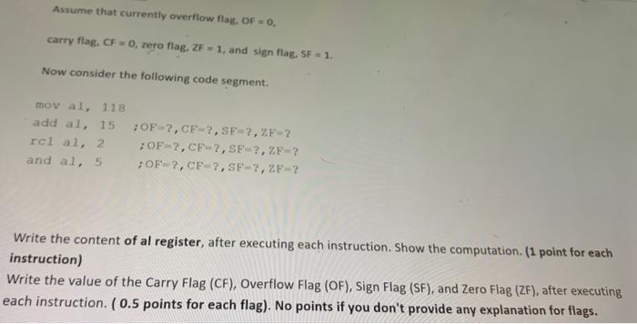 Solved carry flag, CF=0, zero flag, ZF=1, and sign flag. | Chegg.com