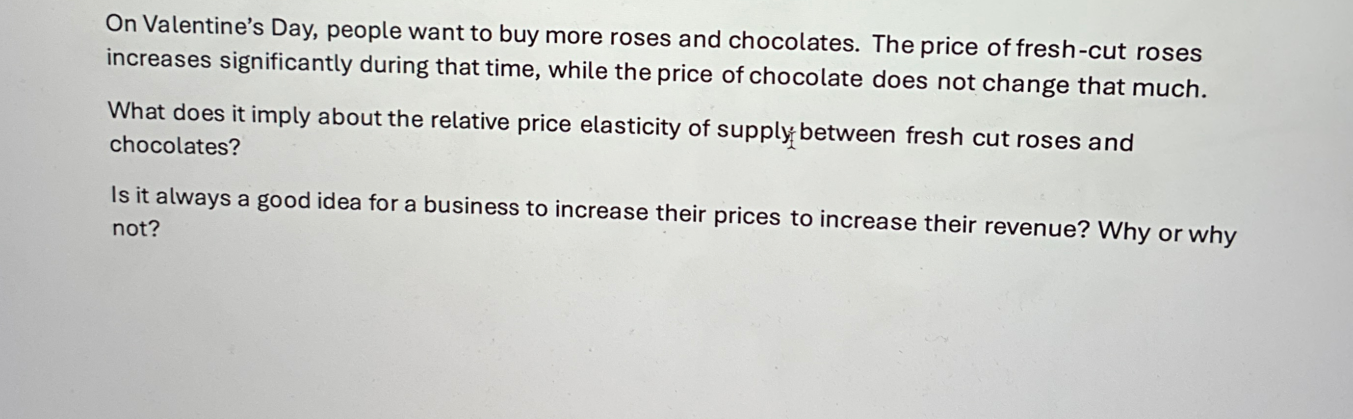 Solved On Valentine's Day, people want to buy more roses and | Chegg.com