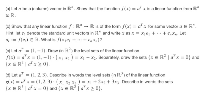Solved (a) Let a be a (column) vector in R". Show that the | Chegg.com