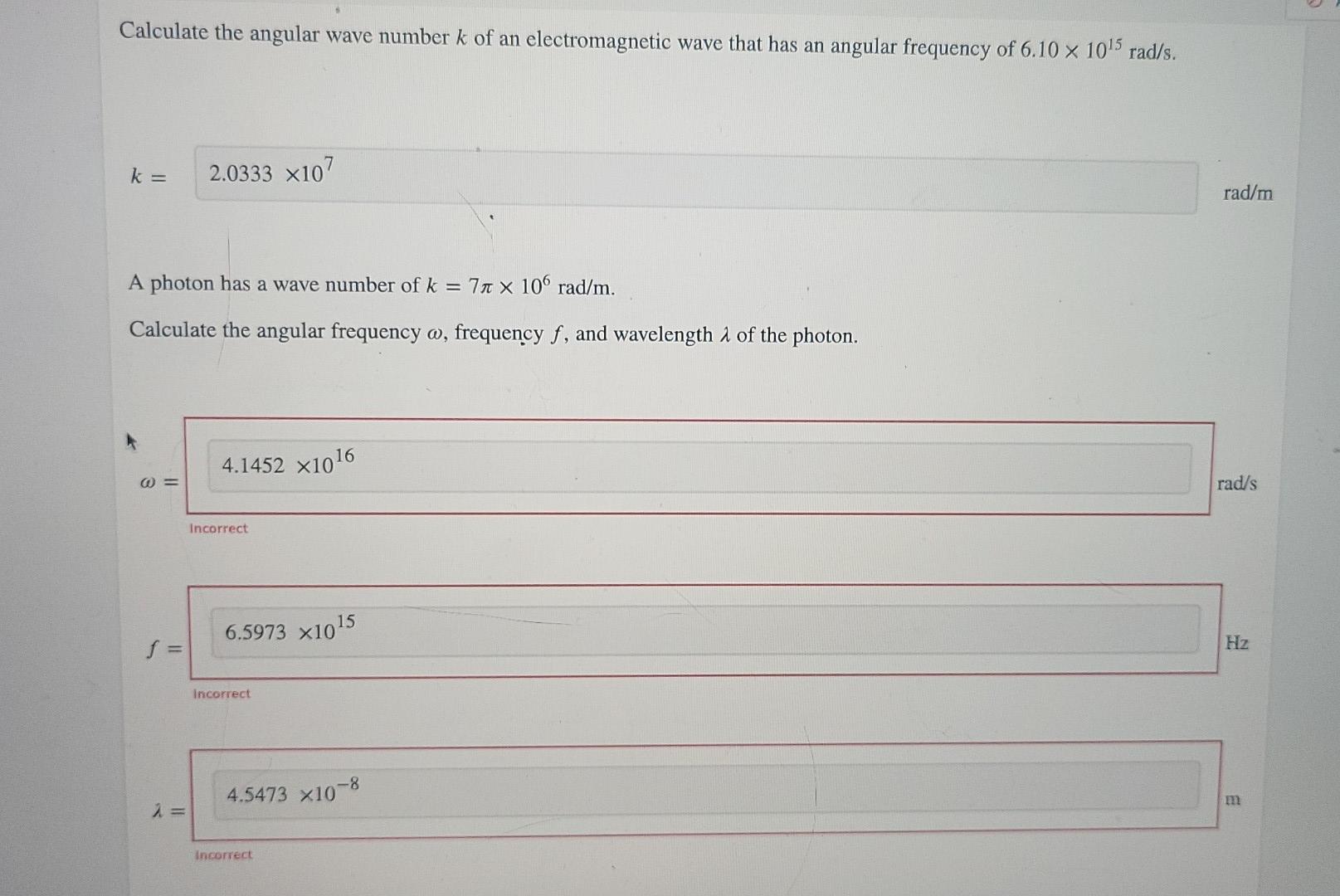 Solved Calculate the angular wave number k of an | Chegg.com