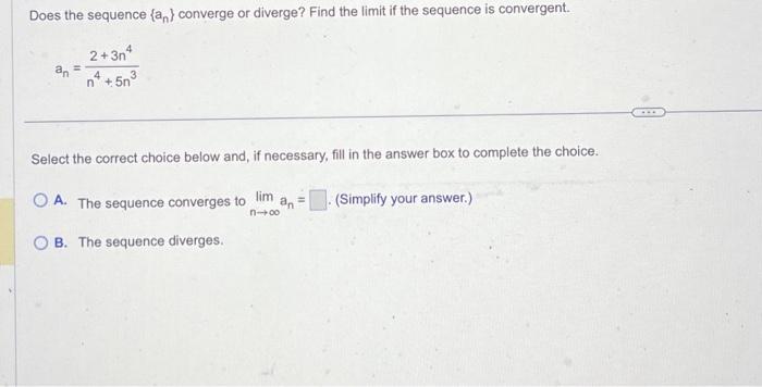 Solved Does the sequence {an} converge or diverge? Find the | Chegg.com