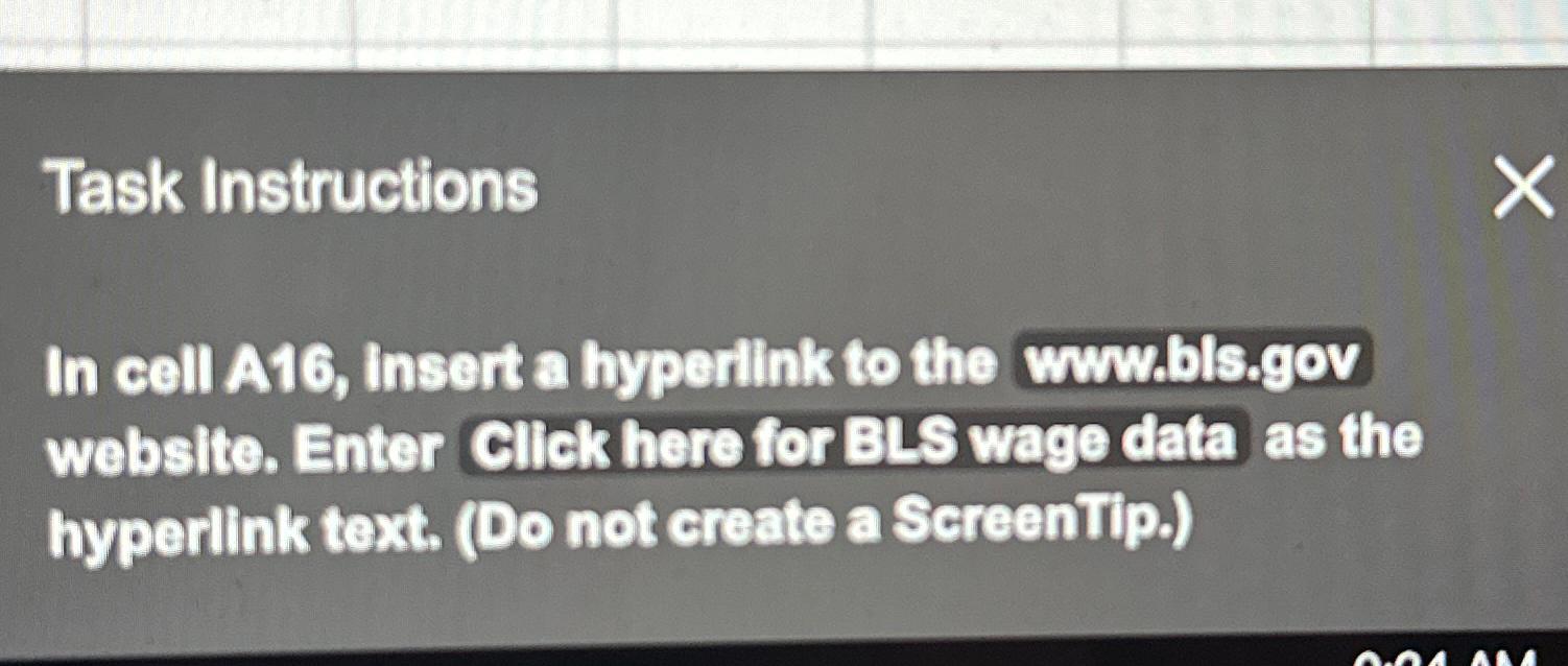Solved Task InstructionsIn cell A16, ﻿Insert a hyperlink to | Chegg.com