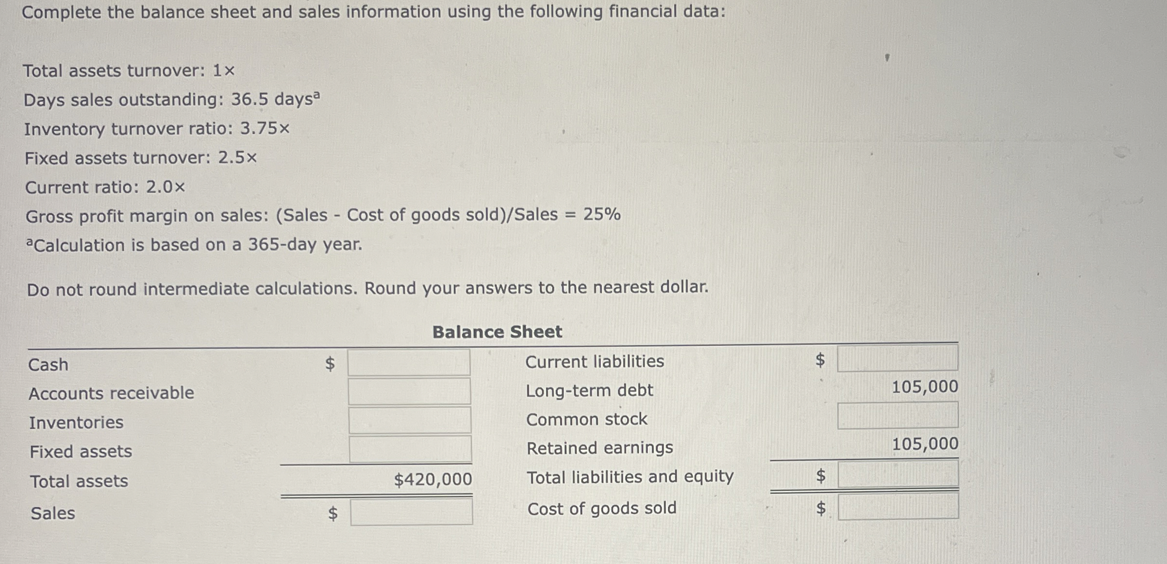 Solved Complete the balance sheet and sales information | Chegg.com