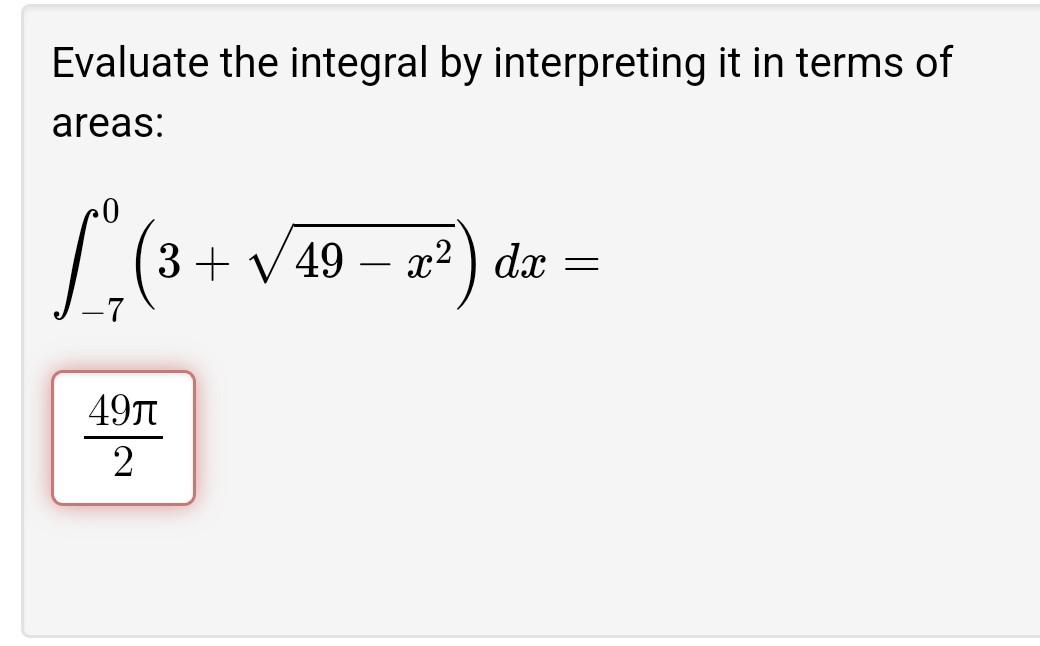 Solved Evaluate the integral by interpreting it in terms of | Chegg.com Solved Evaluate the integral by interpreting it in terms of | Chegg.com
