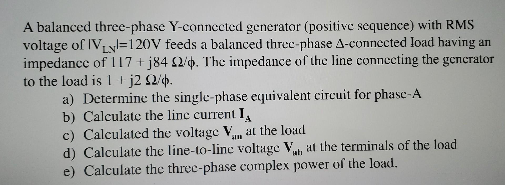 Solved A balanced three-phase Y-connected generator | Chegg.com