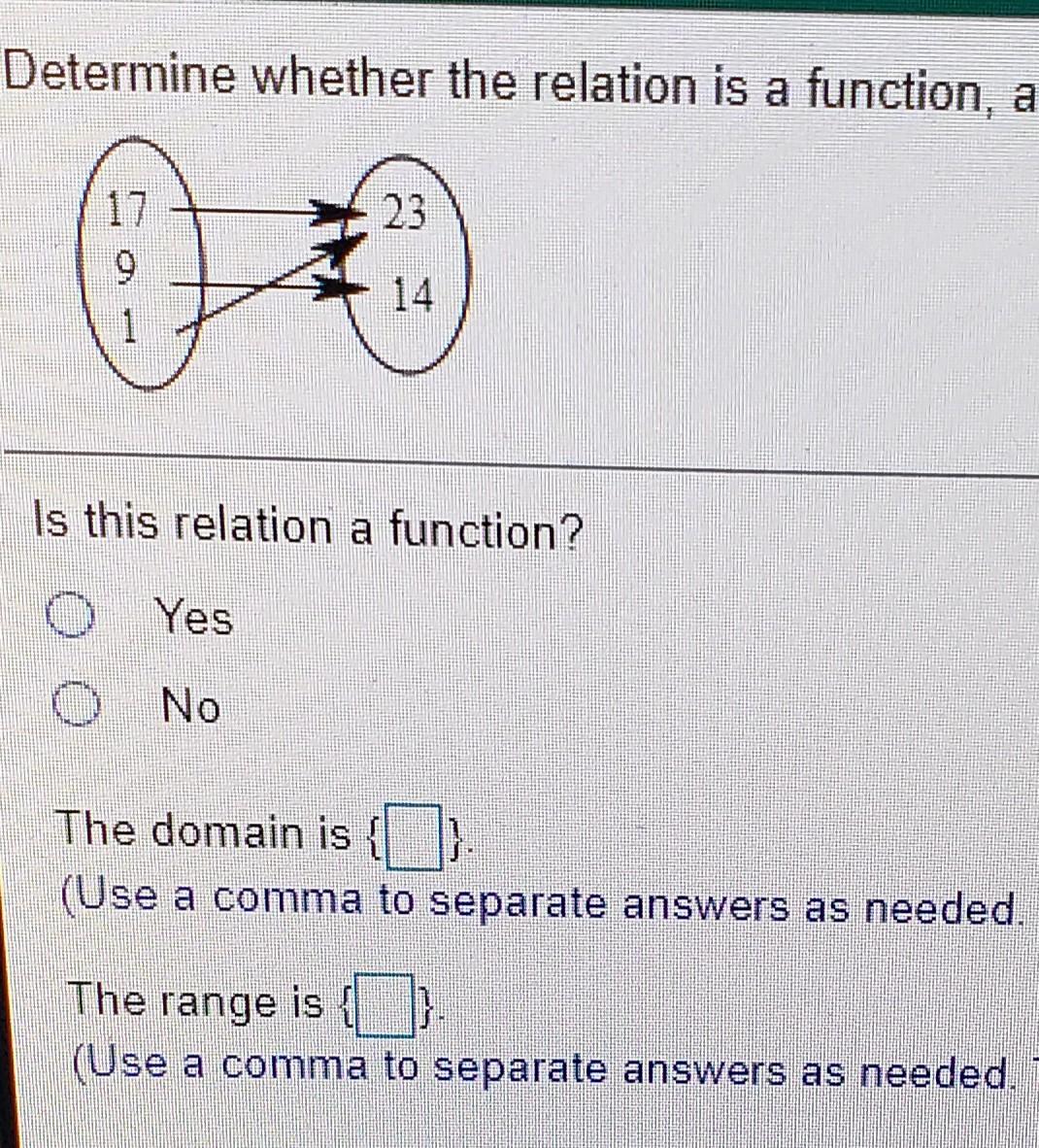 Solved Determine whether the relation is a function, a 23 (3 | Chegg.com
