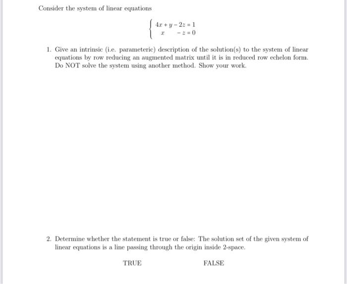 Solved Consider the system of linear equations | Chegg.com