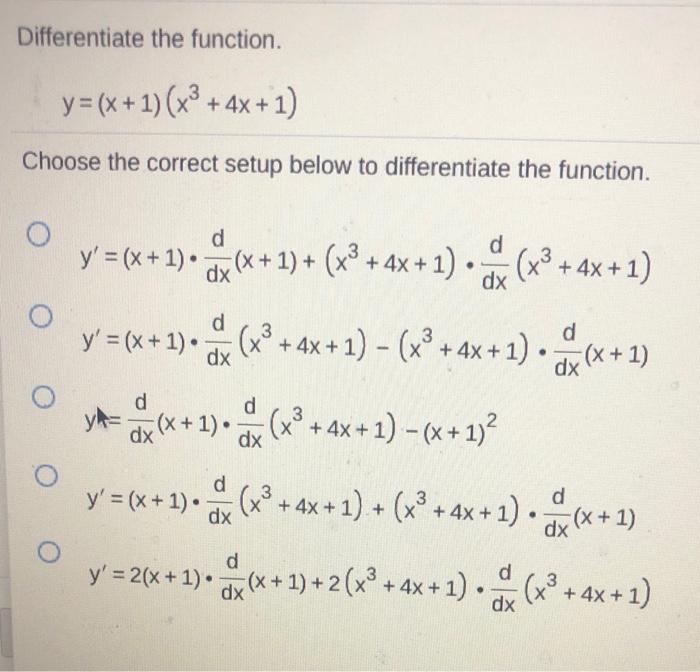 Solved Differentiate the function. y = (x + 1)(x2 + 4x + 1) | Chegg.com
