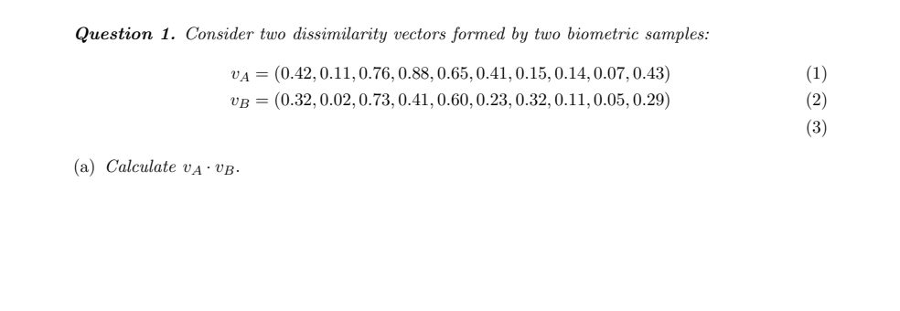 Solved Question 1. ﻿Consider two dissimilarity vectors | Chegg.com