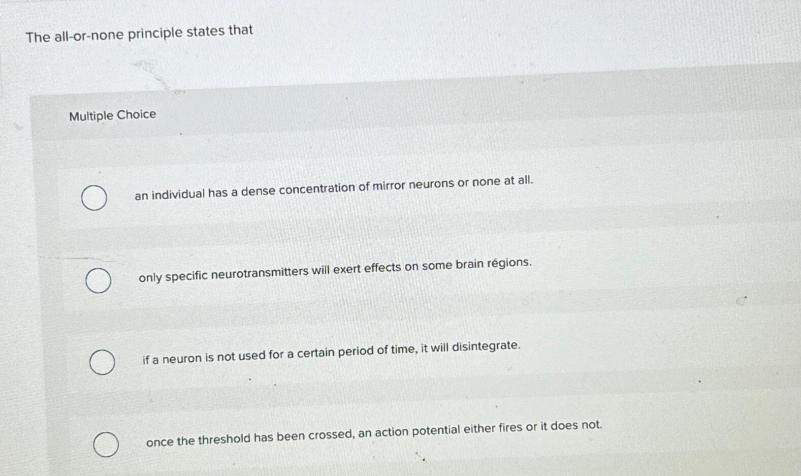 Solved The all-or-none principle states thatMultiple | Chegg.com
