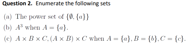 Solved Write the power set of each of the following sets: | Chegg.com