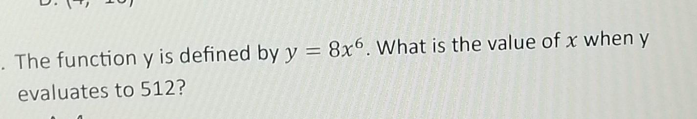 Solved The function y is defined by y=8x6. What is the value | Chegg.com