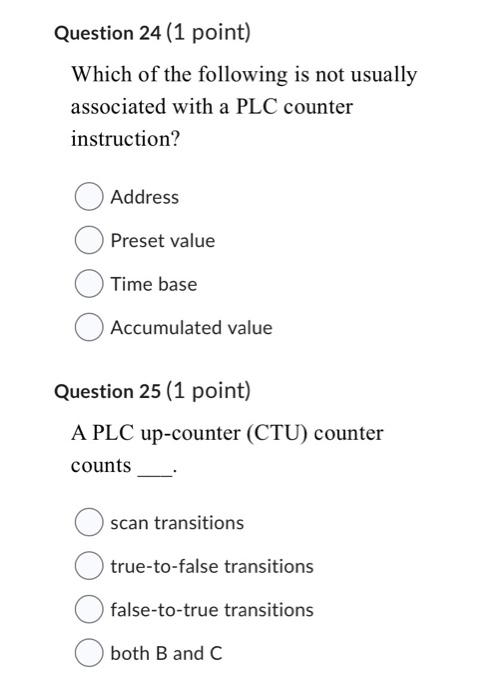 Solved The PLC counter instruction is similar to the | Chegg.com