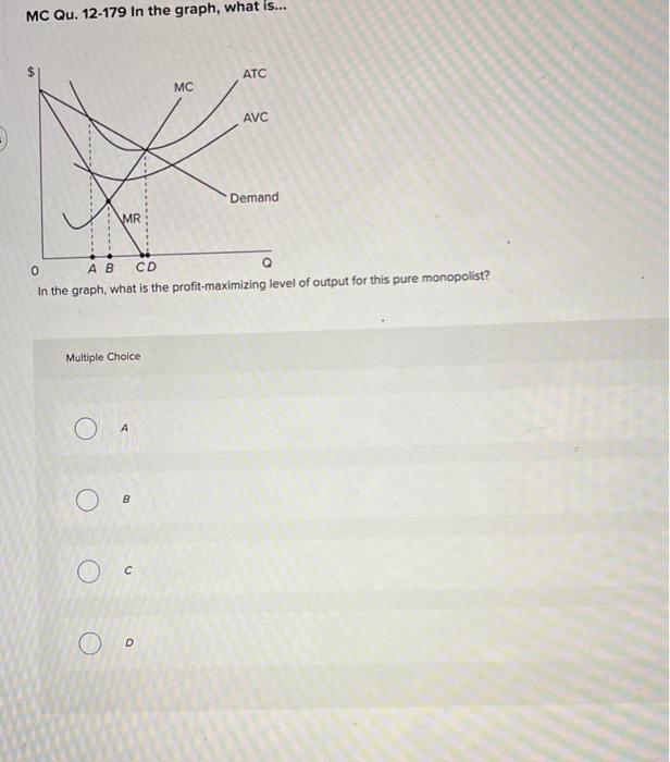 Solved MC Qu. 12-179 In the graph, what is... In the graph, | Chegg.com