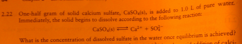 Solved One-half gram of solid calcium sulfate, CaSO4(s), is | Chegg.com