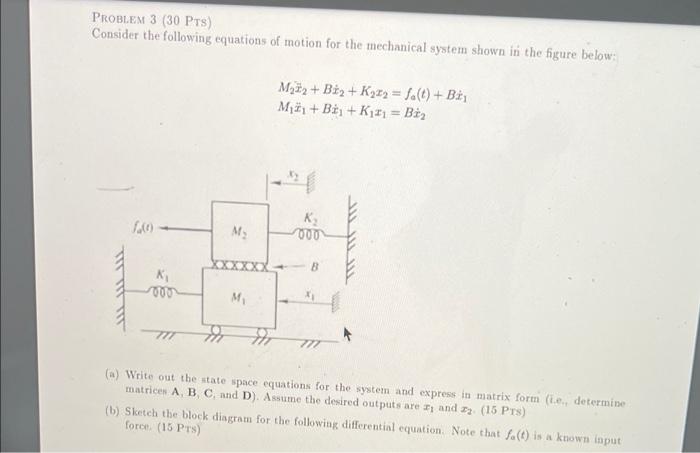 Solved PROBLEM 3 (30 PTS) Consider the following equations | Chegg.com