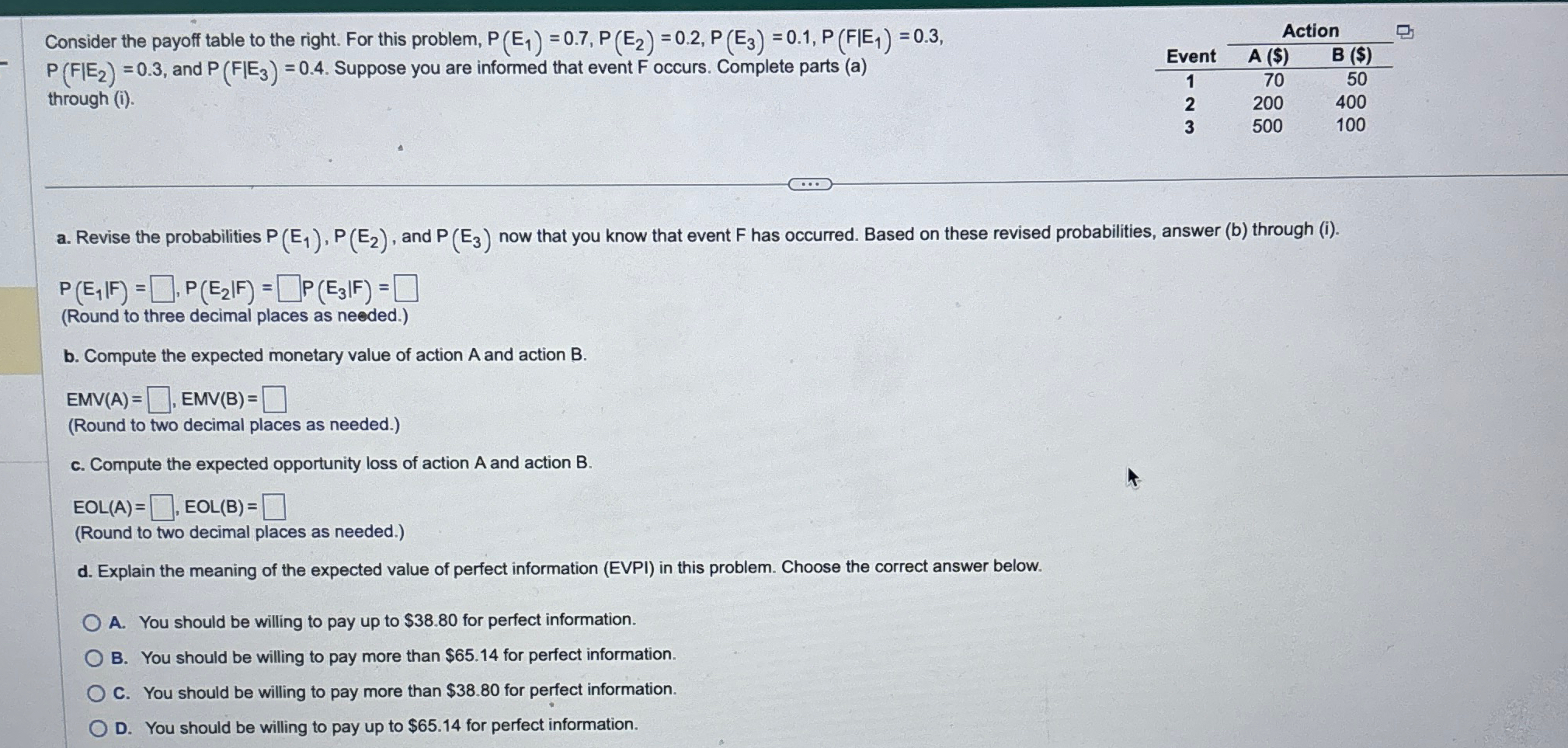 Solved Consider the payoff table to the right. For this | Chegg.com