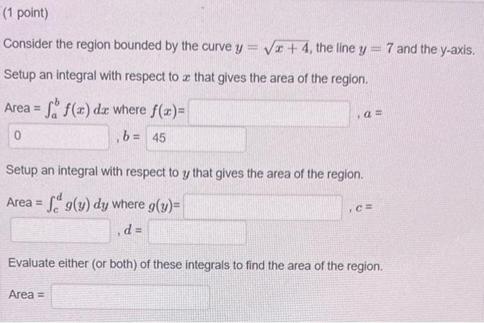 Solved Consider the region bounded by the curve y=x+4, the | Chegg.com
