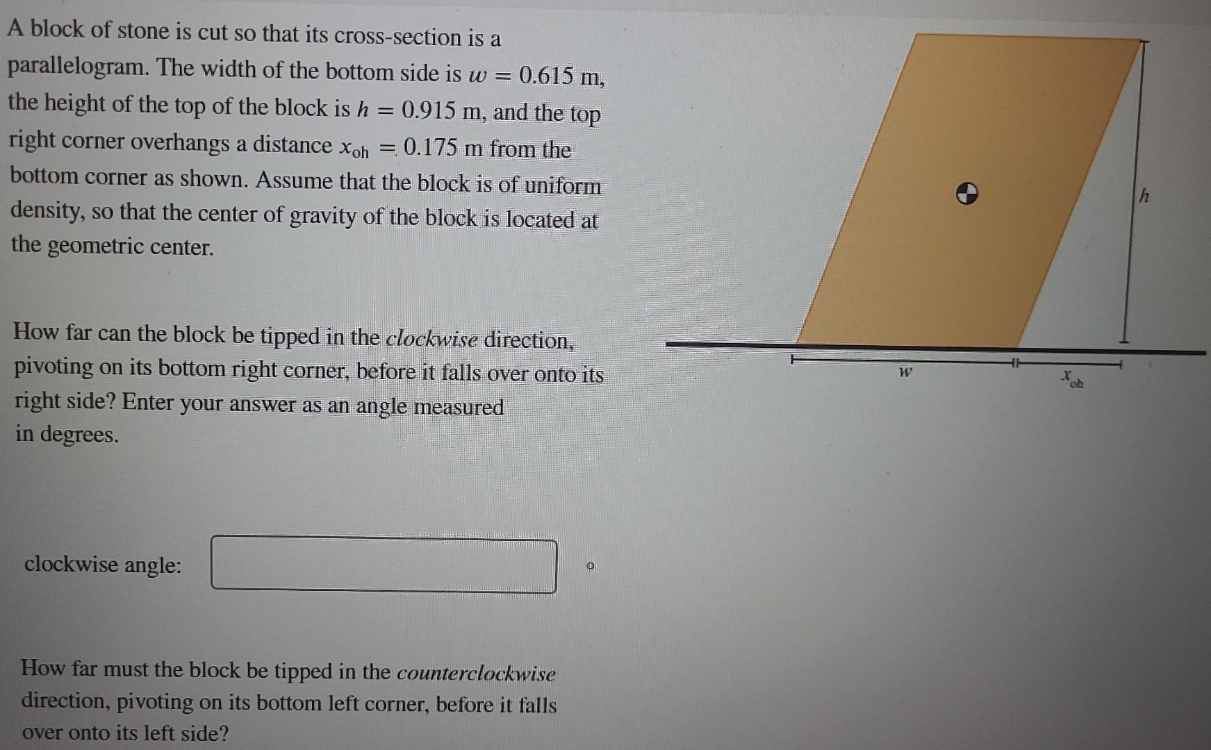 Solved A block of stone is cut so that its cross-section is | Chegg.com