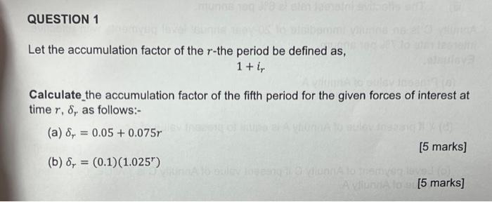 Solved Let the accumulation factor of the r-the period be | Chegg.com