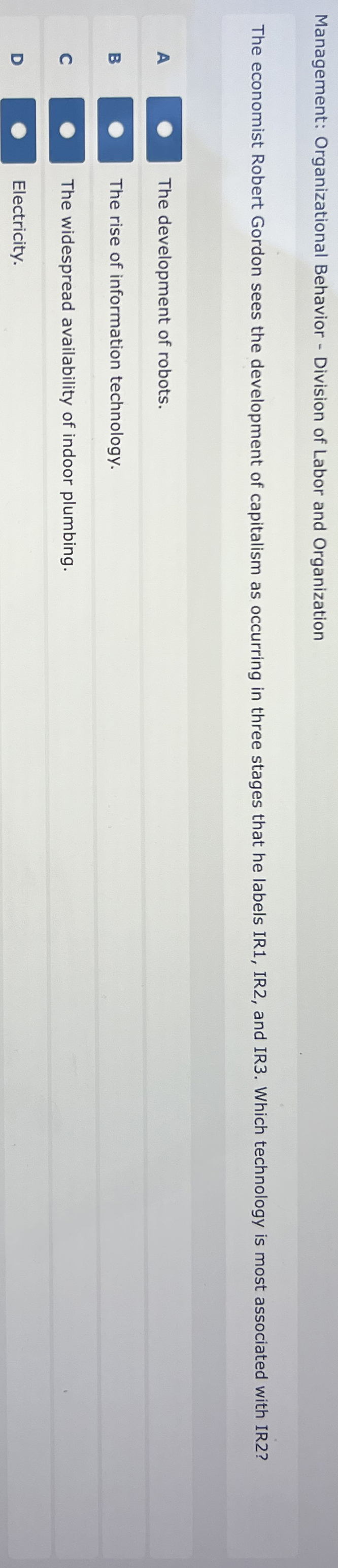 Solved Management: Organizational Behavior - ﻿Division of | Chegg.com