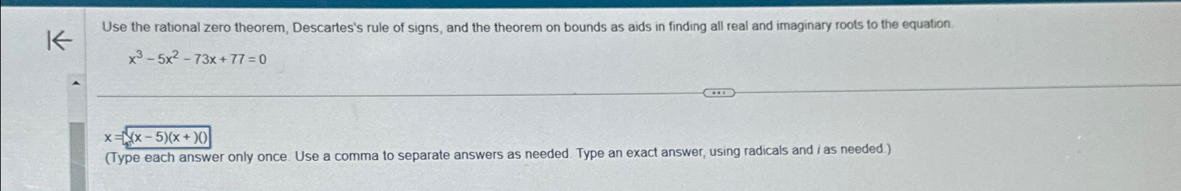 Solved Use the rational zero theorem, Descartes's rule of | Chegg.com