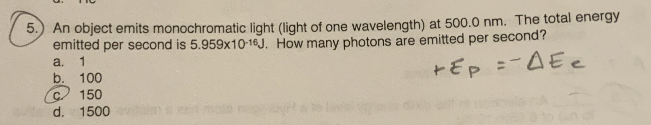 Solved 5.) ﻿An object emits monochromatic light (light of | Chegg.com