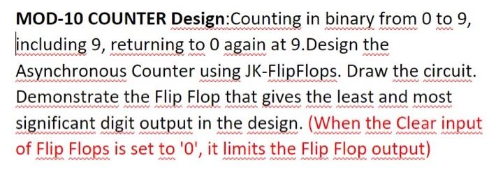 Solved MOD-10 COUNTER Design:Counting in binary from 0 to 9, | Chegg.com
