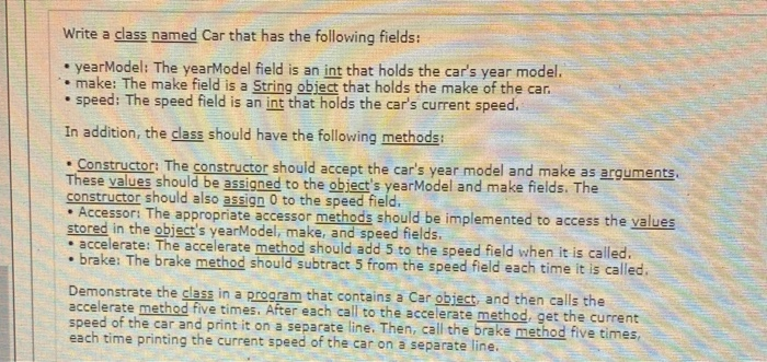 Solved Write a class named Car that has the following | Chegg.com
