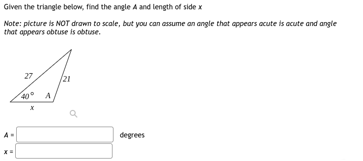 Solved Given the triangle below, find the angle A and length | Chegg.com