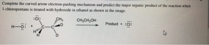 Solved Complete the curved arrow electron-pushing mechanism | Chegg.com
