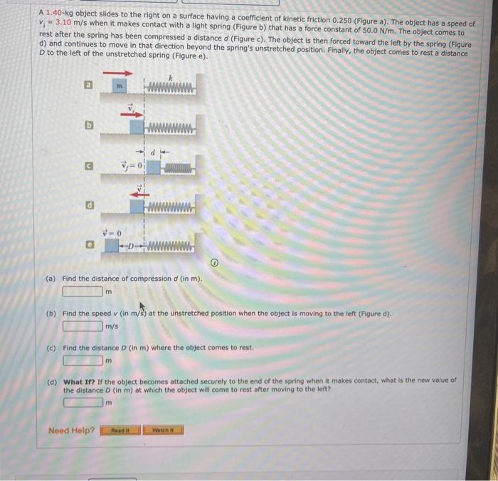 Solved A 1.40-kg object slides to the right on a surface | Chegg.com