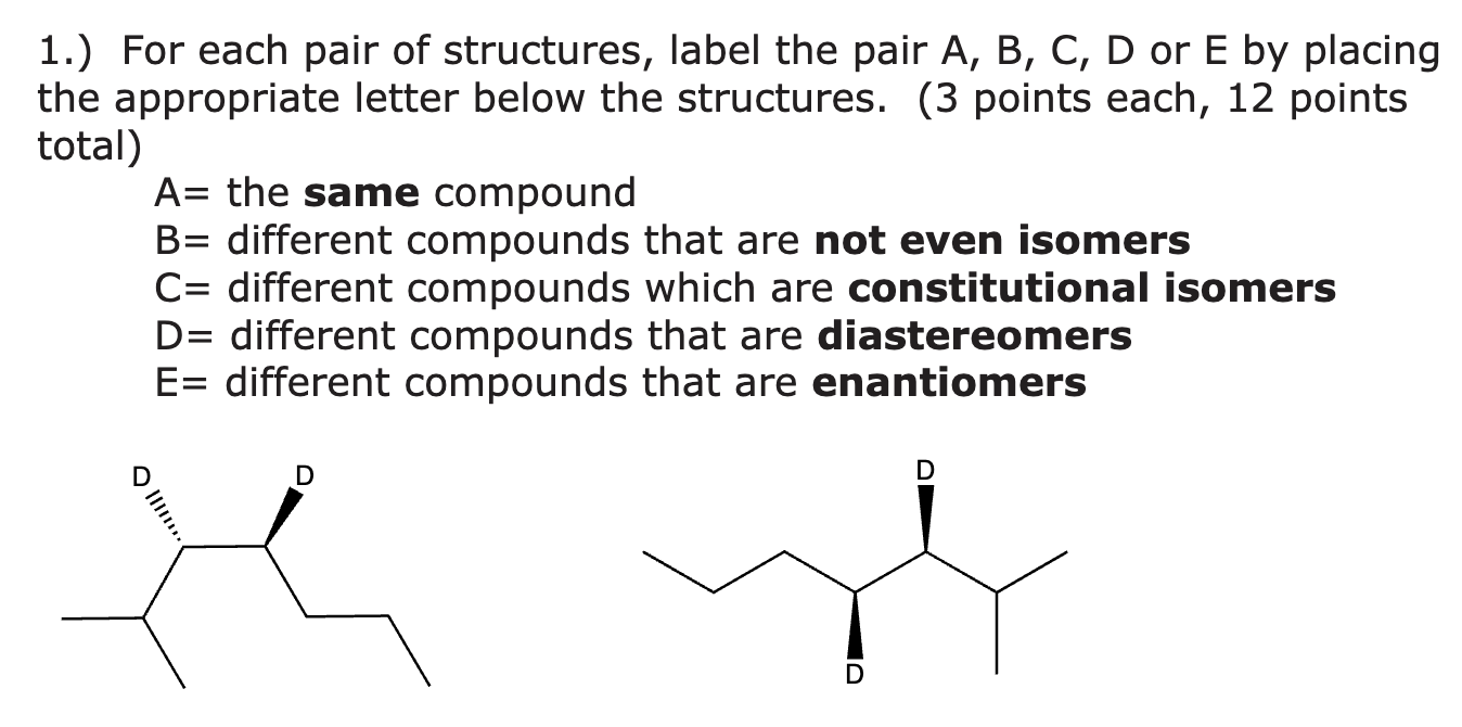 Solved 1.) ﻿For each pair of structures, label the pair A, | Chegg.com