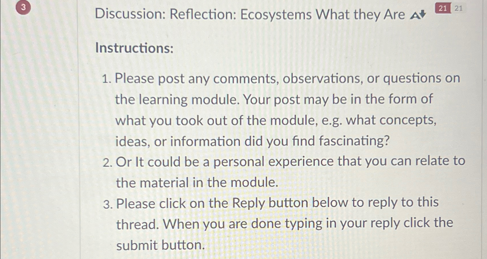 Solved Discussion: Reflection: Ecosystems What they Are at | Chegg.com