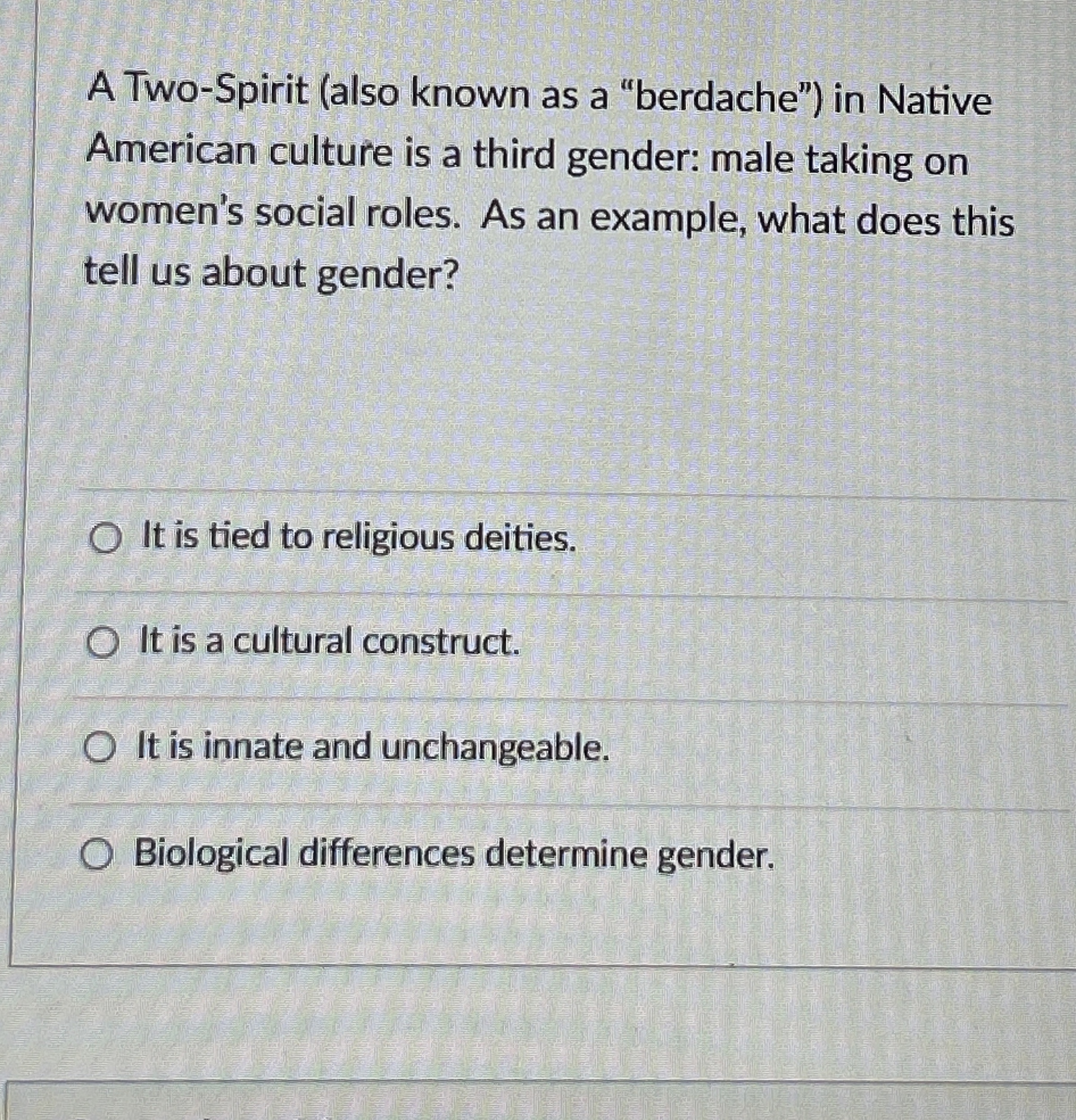 Solved A Two-Spirit (also known as a "berdache") ﻿in Native | Chegg.com