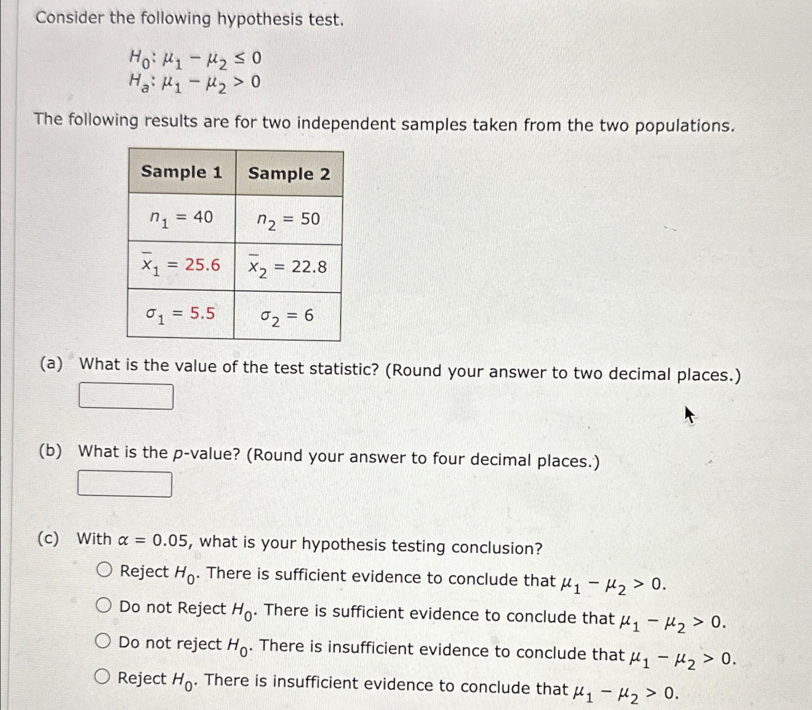 Solved Consider the following hypothesis | Chegg.com