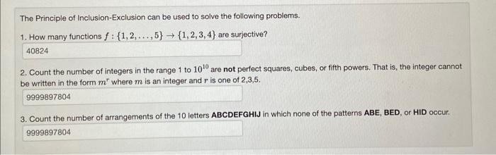 Solved The Principle of Inclusion-Exclusion can be used to | Chegg.com