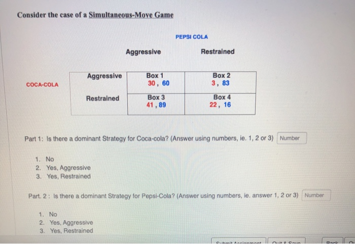Solved Consider the case of a Simultaneous-Move Game PEPSI | Chegg.com