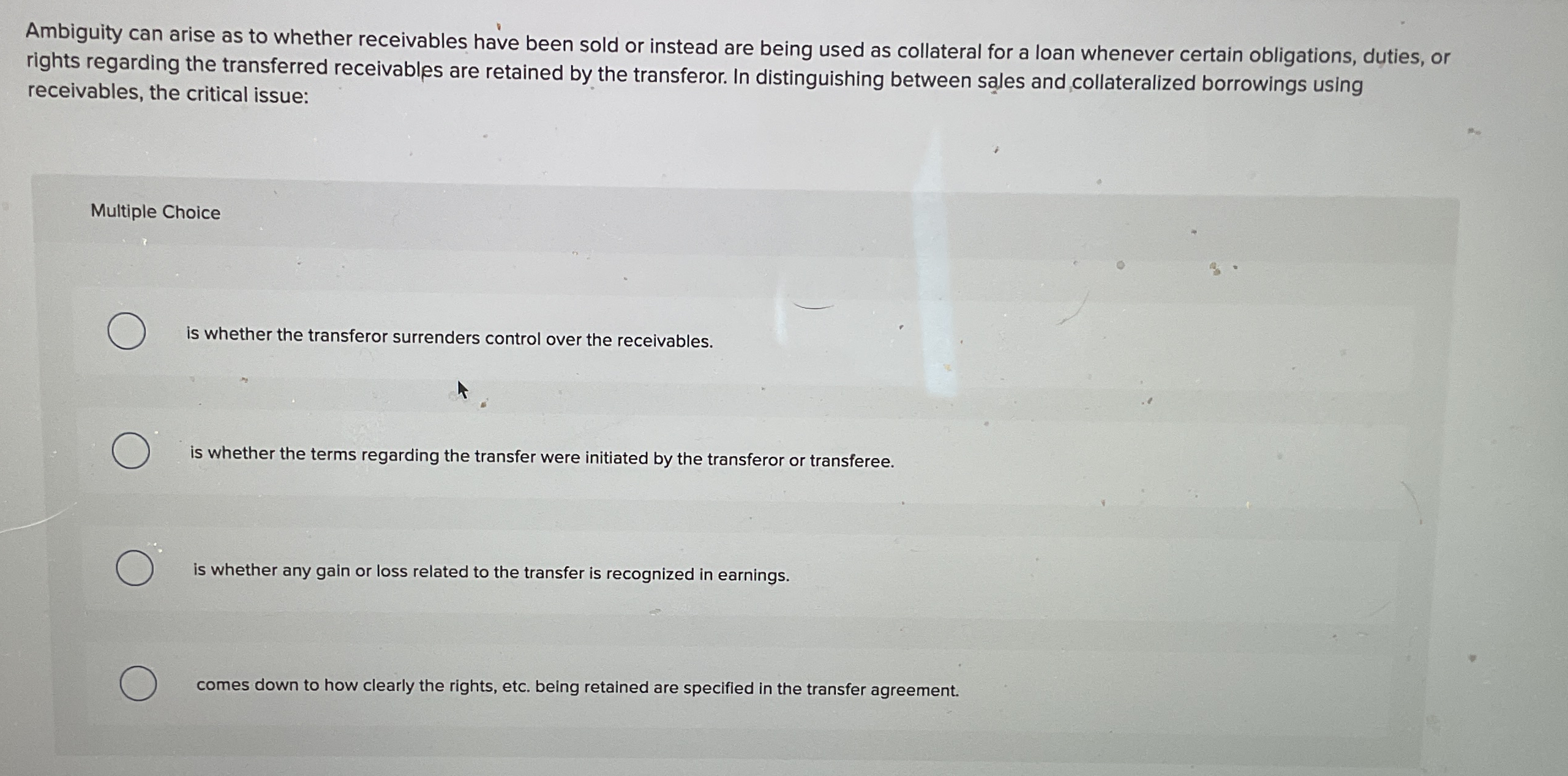 Solved Ambiguity can arise as to whether receivables have | Chegg.com