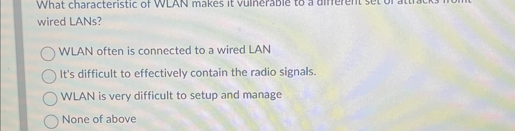 Solved wired LANs?WLAN often is connected to a wired LANIt's | Chegg.com